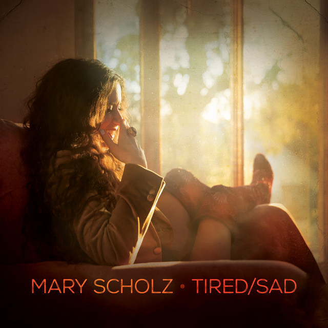 Tired/Sad - Single by Mary Scholz | Spotify