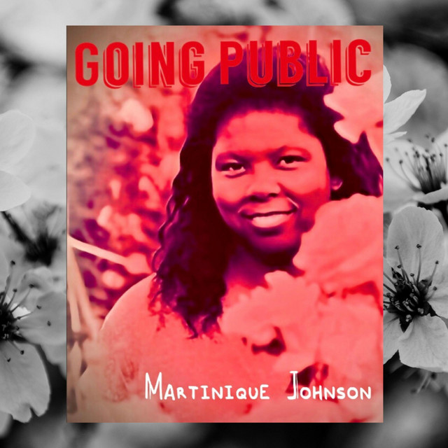 Going Public - EP by Martinique Johnson | Spotify