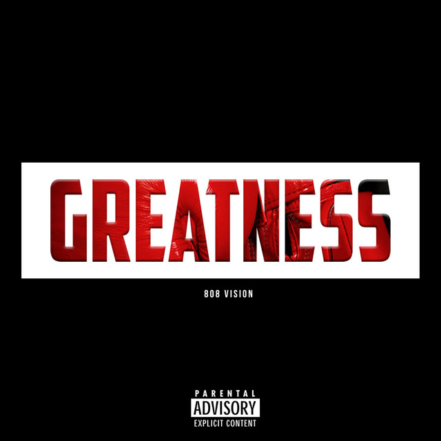 Greatness - Single by 808 Rocky | Spotify