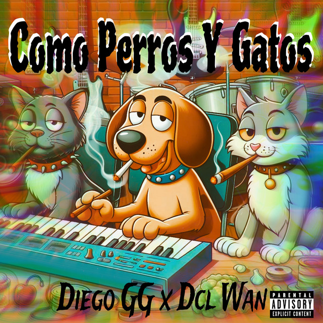 Como Perros Y Gatos - Single by DIEGO GG | Spotify