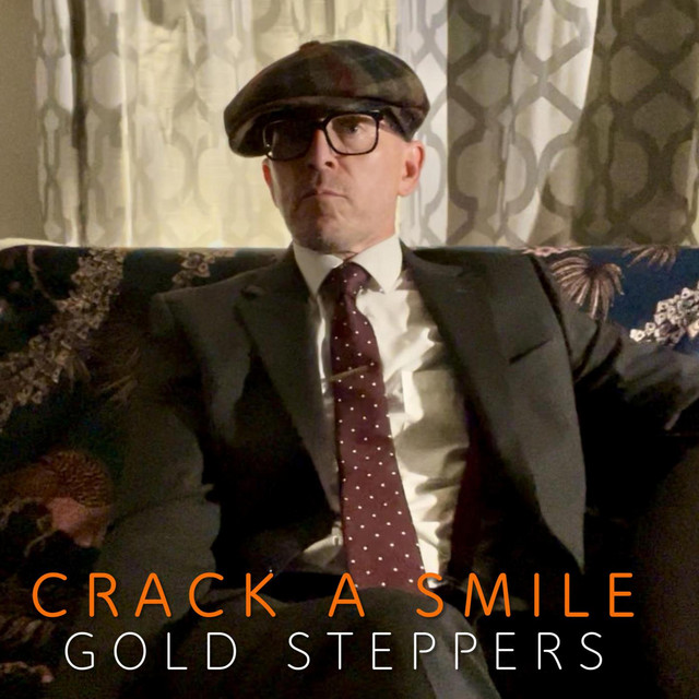 Crack A Smile - Single by Gold Steppers | Spotify