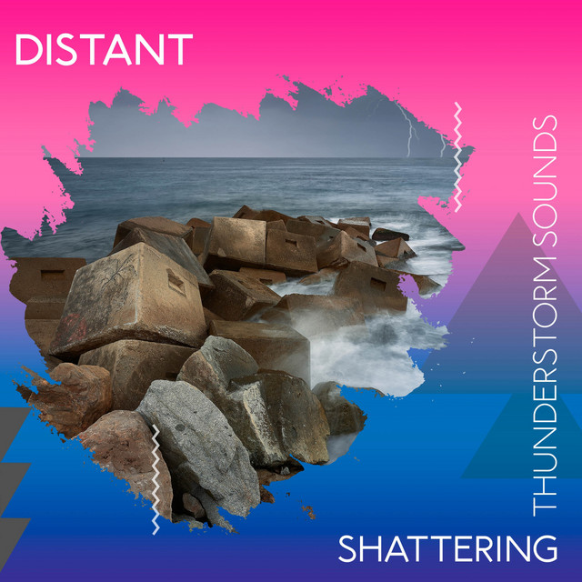 zZz Distant Shattering Thunderstorm Sounds zZz - Album by Lightning ...