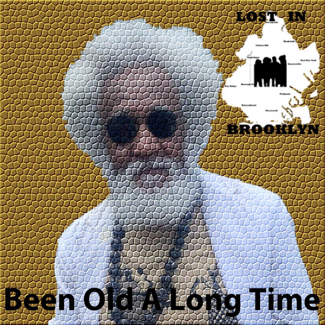 Been Old a Long Time - Single by Lost in Brooklyn | Spotify