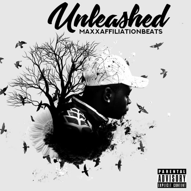 Unleashed - Album by MaxxAffiliationBeats | Spotify
