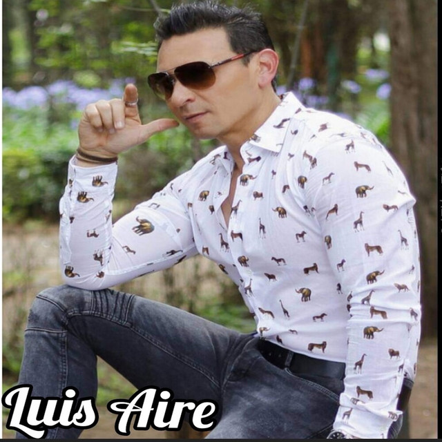 Luis Aire - Album by Luis Aire | Spotify