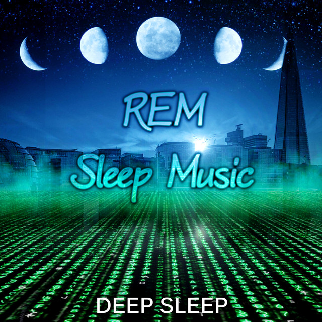 REM Sleep Music: Deep Sleep - Relaxing Music to Sleep, Lucid Dream ...