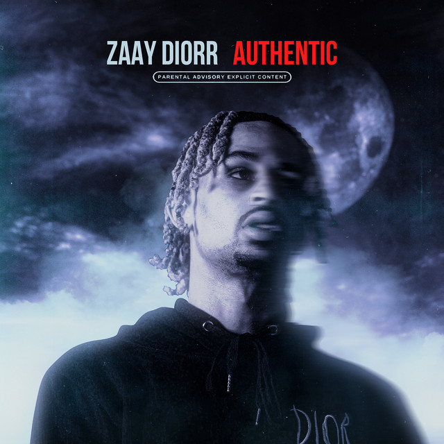 Authentic - song and lyrics by Zaay Diorr | Spotify