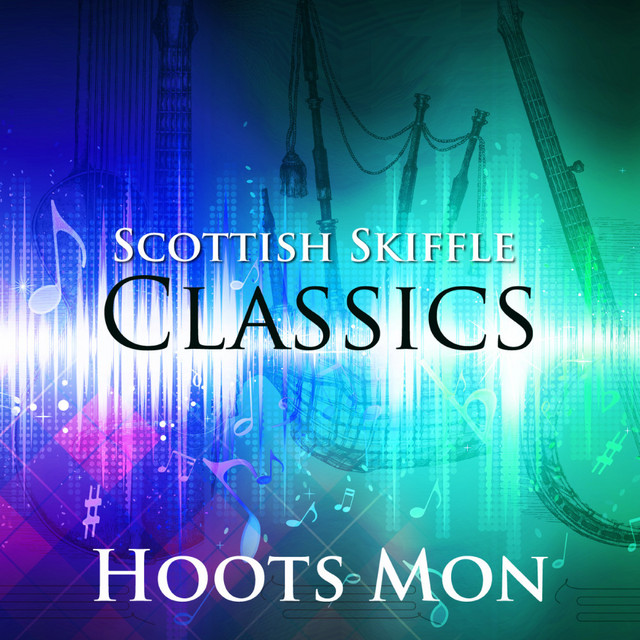 Hoots Mon! : Scottish Skiffle Classics - Compilation by Various Artists ...