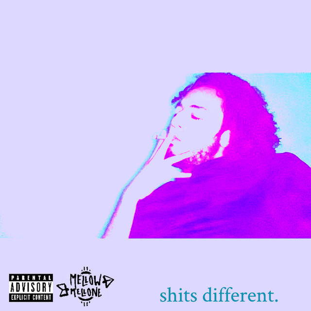 shits different - Album by Mellow Mellone | Spotify