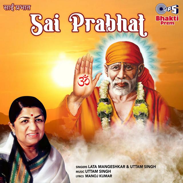 Sai Prabhat (Sai Bhajan) - Single by Lata Mangeshkar | Spotify
