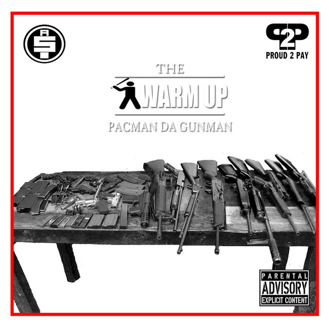The Warm Up - Album by Pacman da Gunman | Spotify