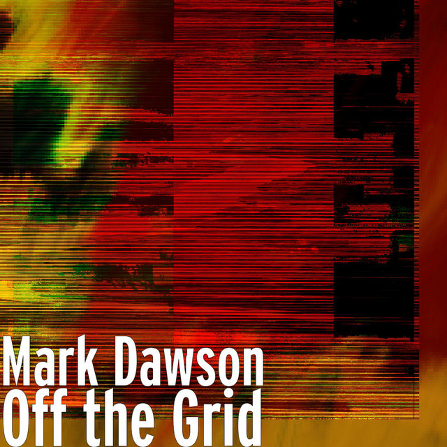 Off the Grid - Album by Mark Dawson | Spotify