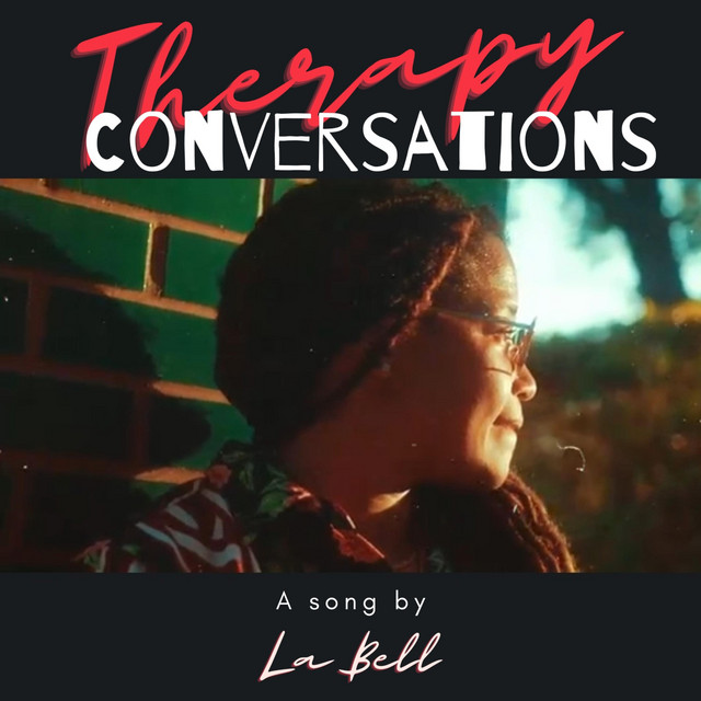 Therapy Conversations - Single by La Bell | Spotify