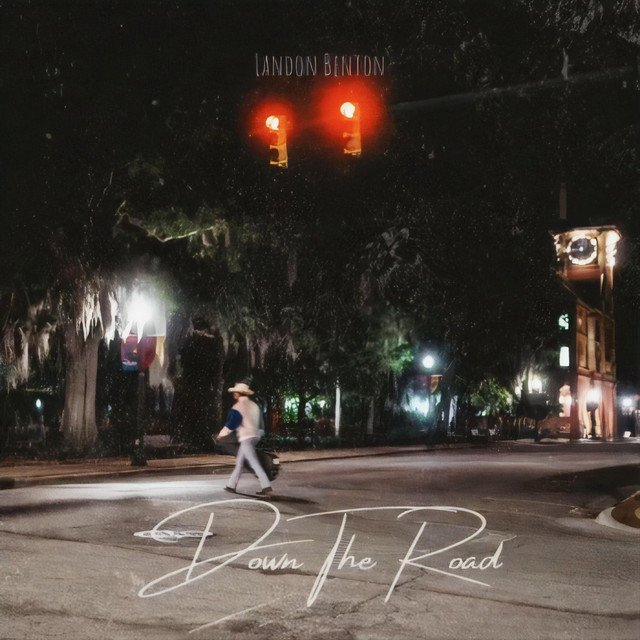 Down The Road - Single by Landon Benton | Spotify