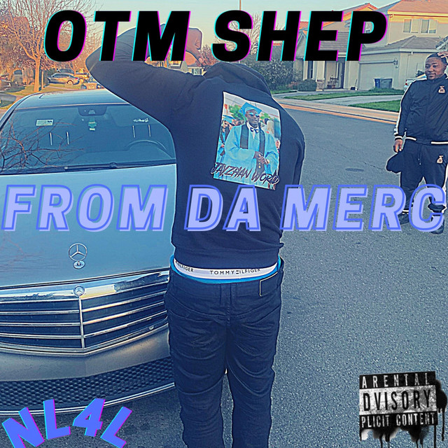 From Da Merc - Single by OTM Shep | Spotify