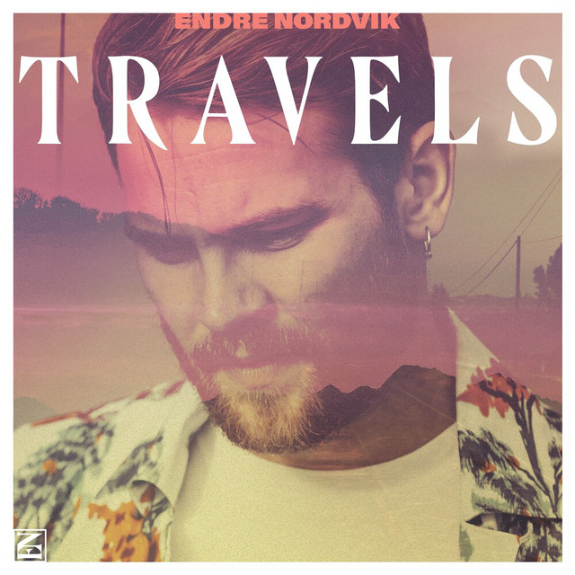 Travels - EP by Endre Nordvik | Spotify