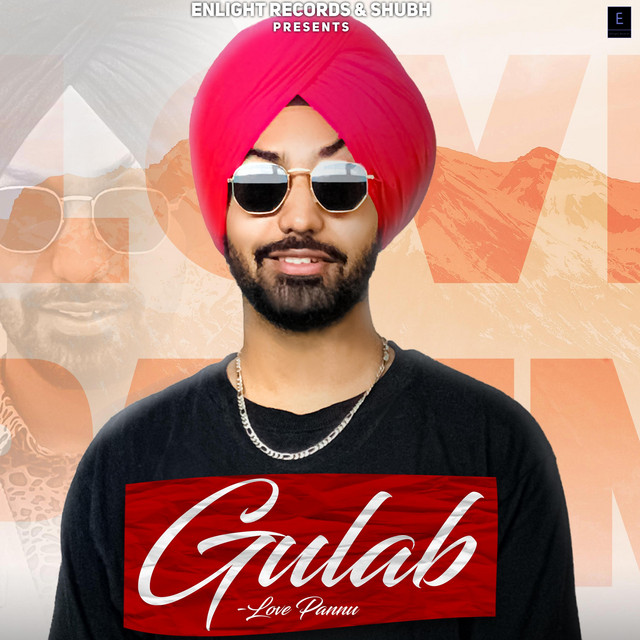 Gulab - Single by Love Pannu | Spotify