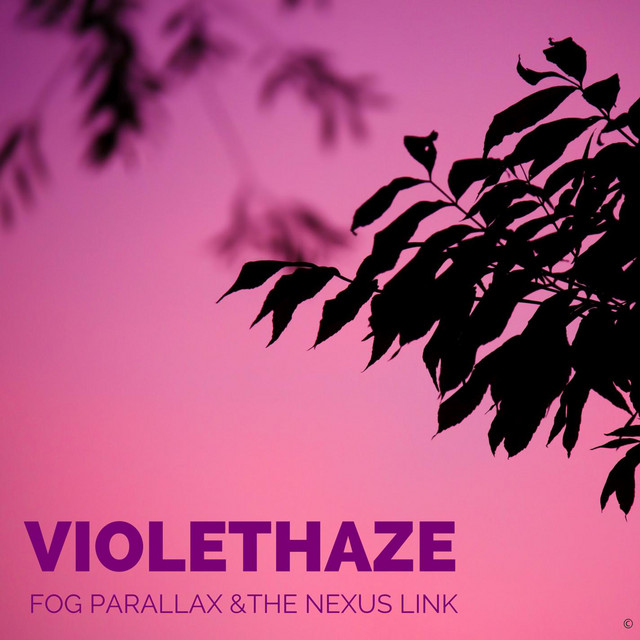 Violethaze - Album by Fog Parallax | Spotify