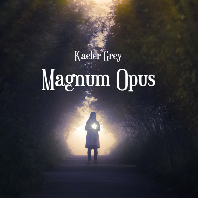 Magnum Opus - Album by Kaeler Grey | Spotify