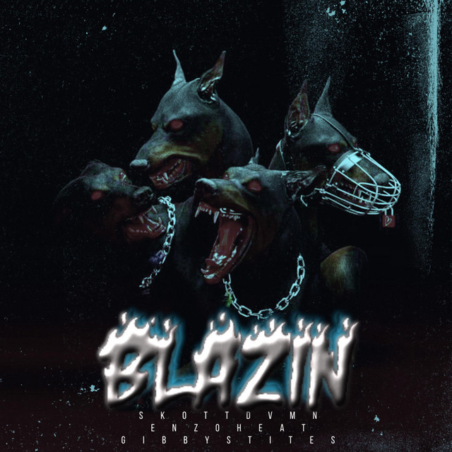 Blazin - Single by EnzoHeat | Spotify