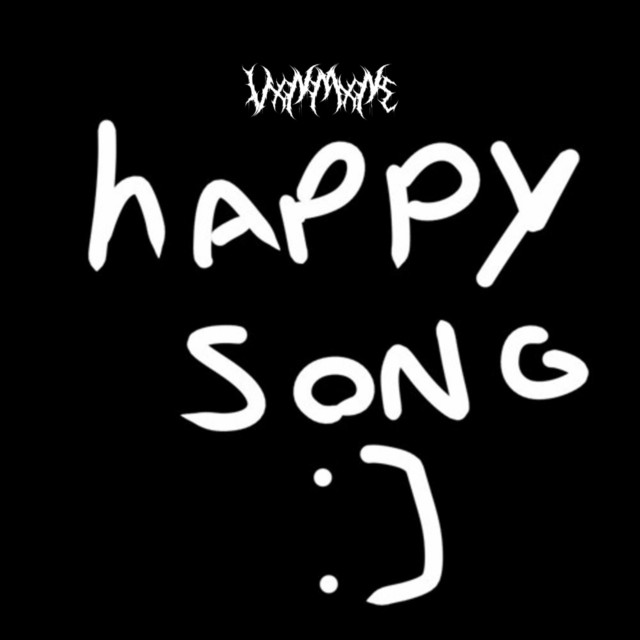 Happy Song - Single by VxNMxNe | Spotify