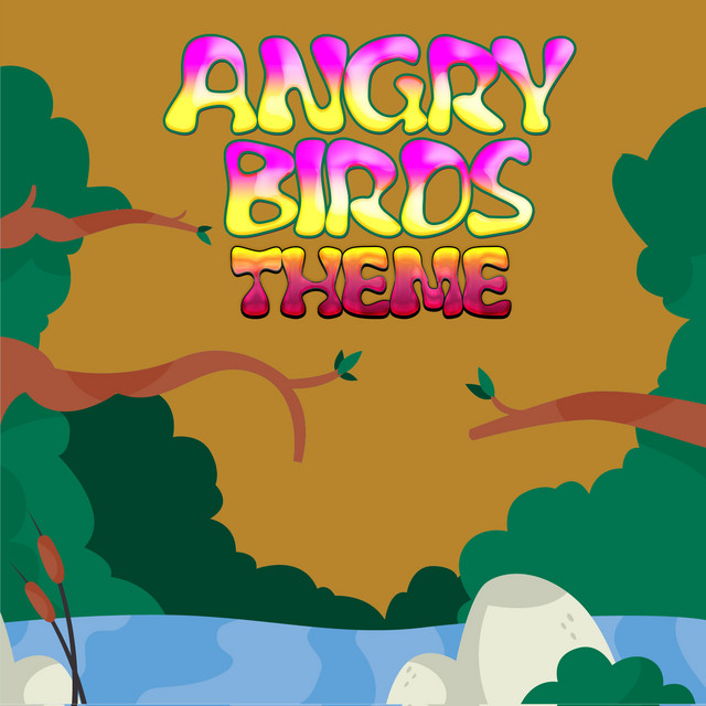 Angry Birds Theme - song and lyrics by Game Soundtracks, Video Game ...