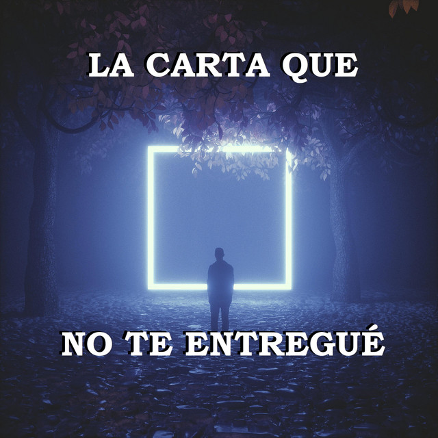#LCQNTE (La Carta Que No Te Entregué) - Single by El Carlos MC | Spotify