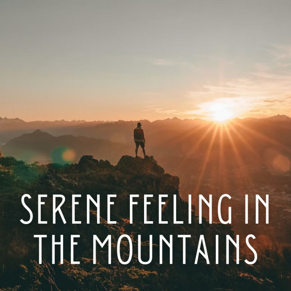 Serene Feeling in the Mountains - Album by Spa Station | Spotify