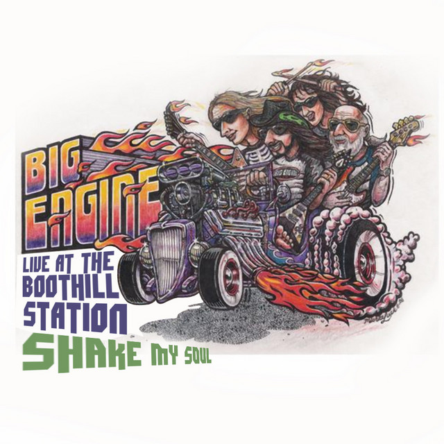 Shake My Soul – Single de Big Engine | Spotify