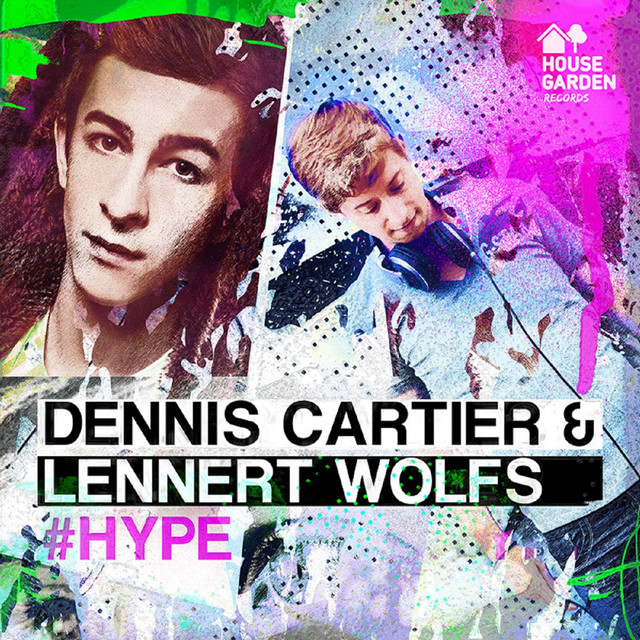 #Hype (Original Extended Mix) - Single by Dennis Cartier & Lennert ...
