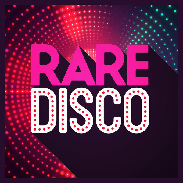 Rare Disco - Compilation by Various Artists | Spotify