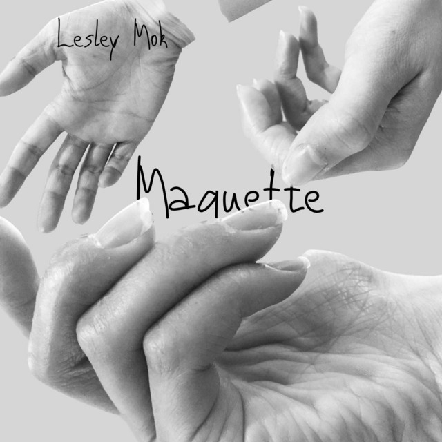 Maquette - Single by Lesley Mok | Spotify