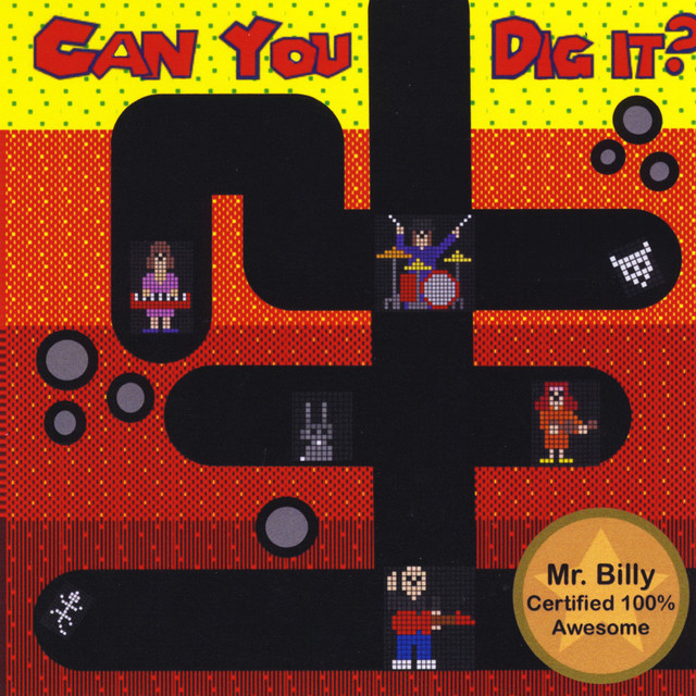 Can You Dig It? - Album by Mr. Billy | Spotify