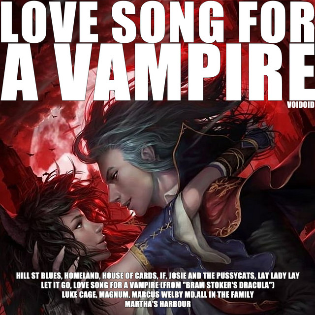 Love Song For A Vampire (From "Bram Stoker's Dracula") - Album by ...