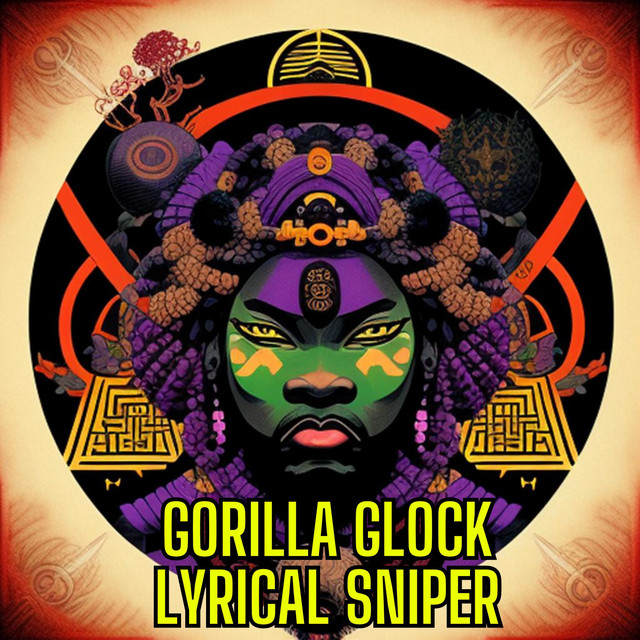 Lyrical Sniper - EP by Gorilla Glock | Spotify