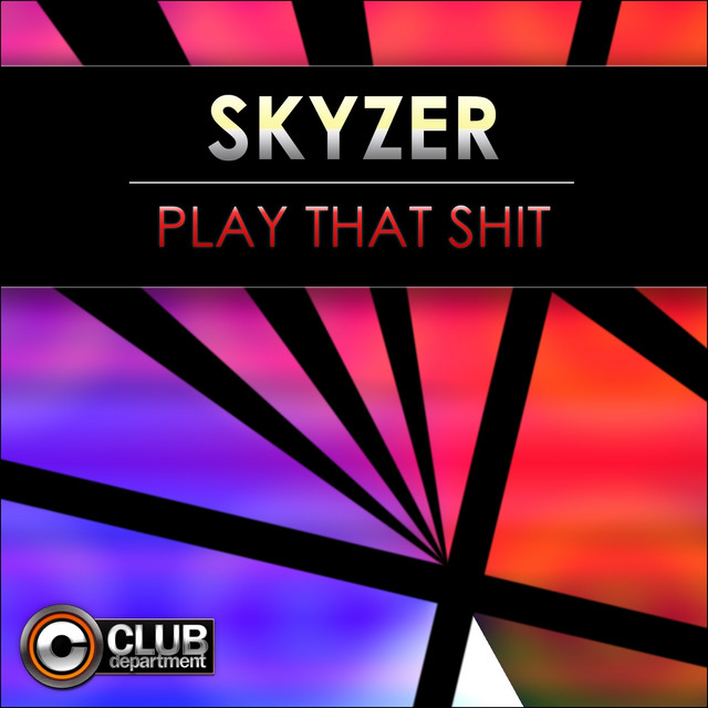 Skyzer songs list in order - Chosic
