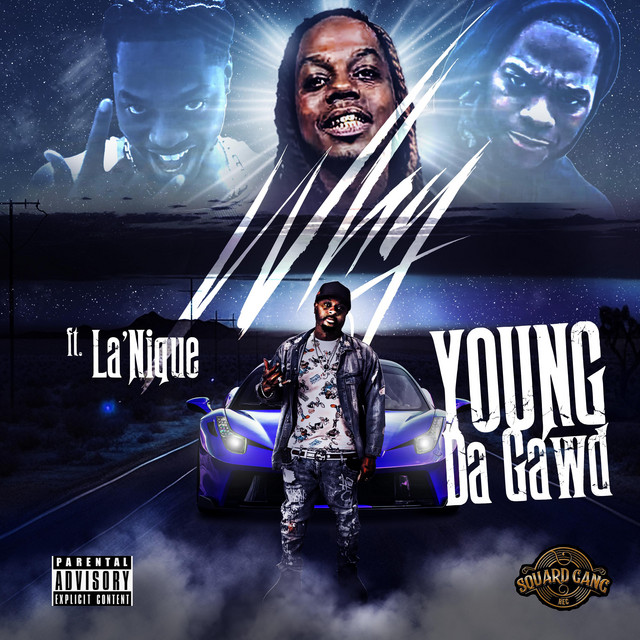 Why - Single by Young Da Gawd | Spotify