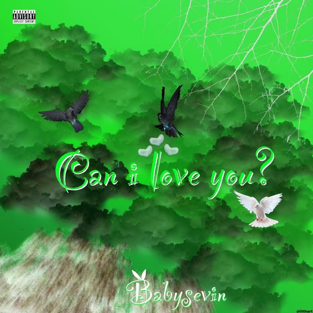 can i love you? - song and lyrics by babysevin | Spotify