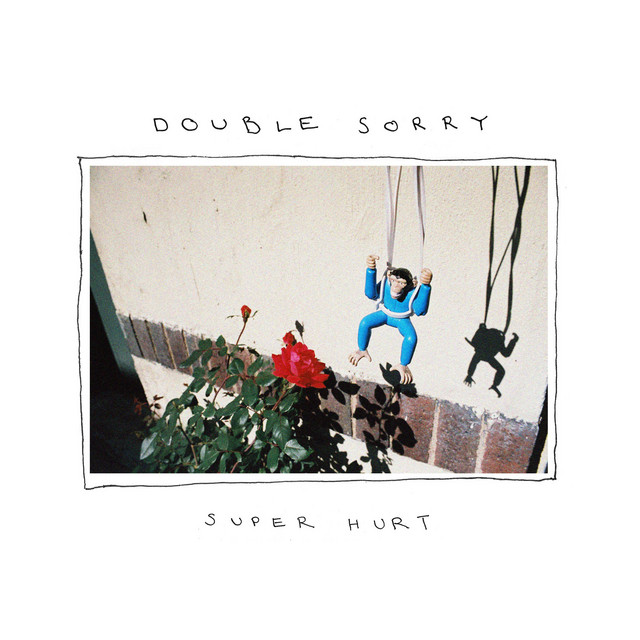 Super Hurt - Album by Double Sorry | Spotify