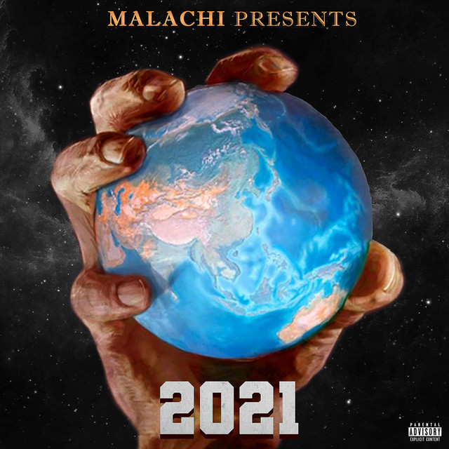 2021 - Album by Malachi | Spotify