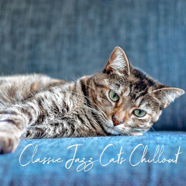 Classic Jazz Cats Chillout - Album by Total Chillout Jazz Cats | Spotify