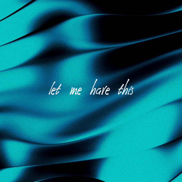 Let Me Have This - song and lyrics by Micah Joseph | Spotify