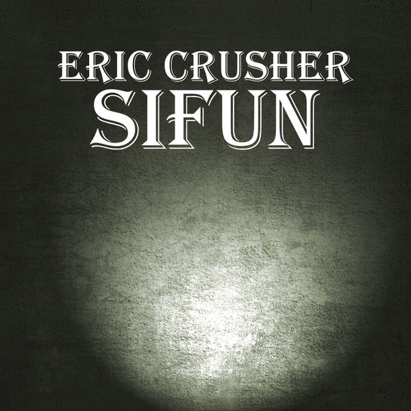 Sifun - Original Mix - song and lyrics by Eric Crusher | Spotify