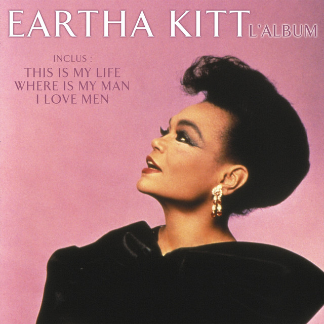 Where Is My Man - Single de Eartha Kitt | Spotify