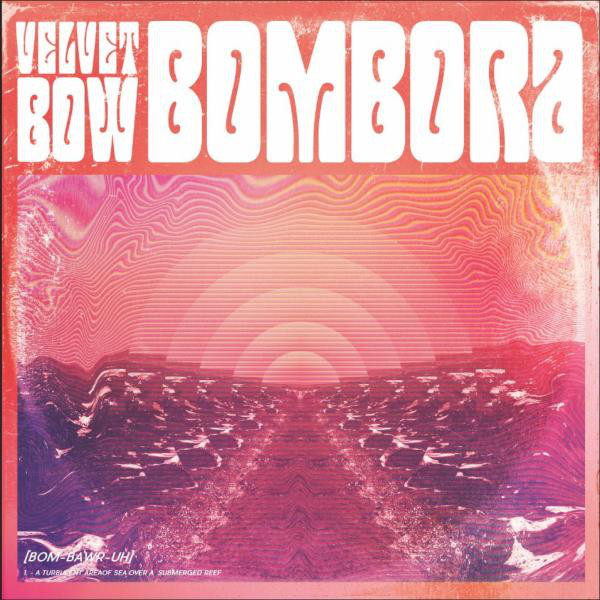 Bombora - Single by Velvet Bow | Spotify
