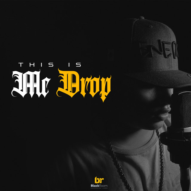 This is Mc Drop - Single by Mc Drop | Spotify