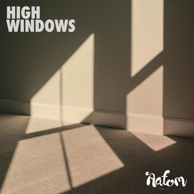High Windows - song and lyrics by Aatom | Spotify