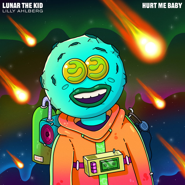 Hurt Me Baby - Single by Lunar The Kid | Spotify