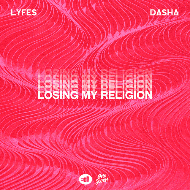 Losing My Religion - song and lyrics by Lyfes, Dasha | Spotify