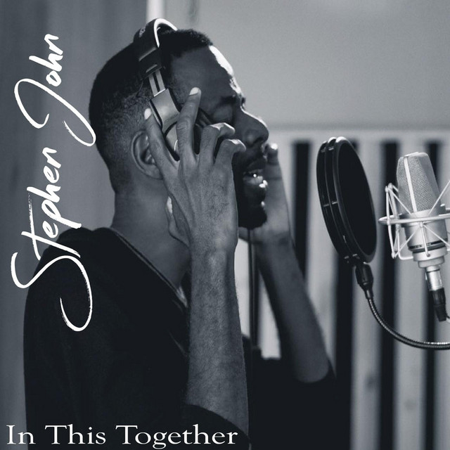 In This Together (Live) - Single by Stephen John | Spotify